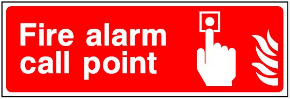 Fire Alarm Call Point Sign Farm Signs Safety Signs And Notices